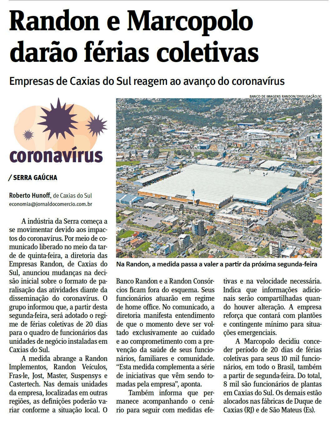 Randon e Marcopolo darão férias coletivas | Flávio Obino F°